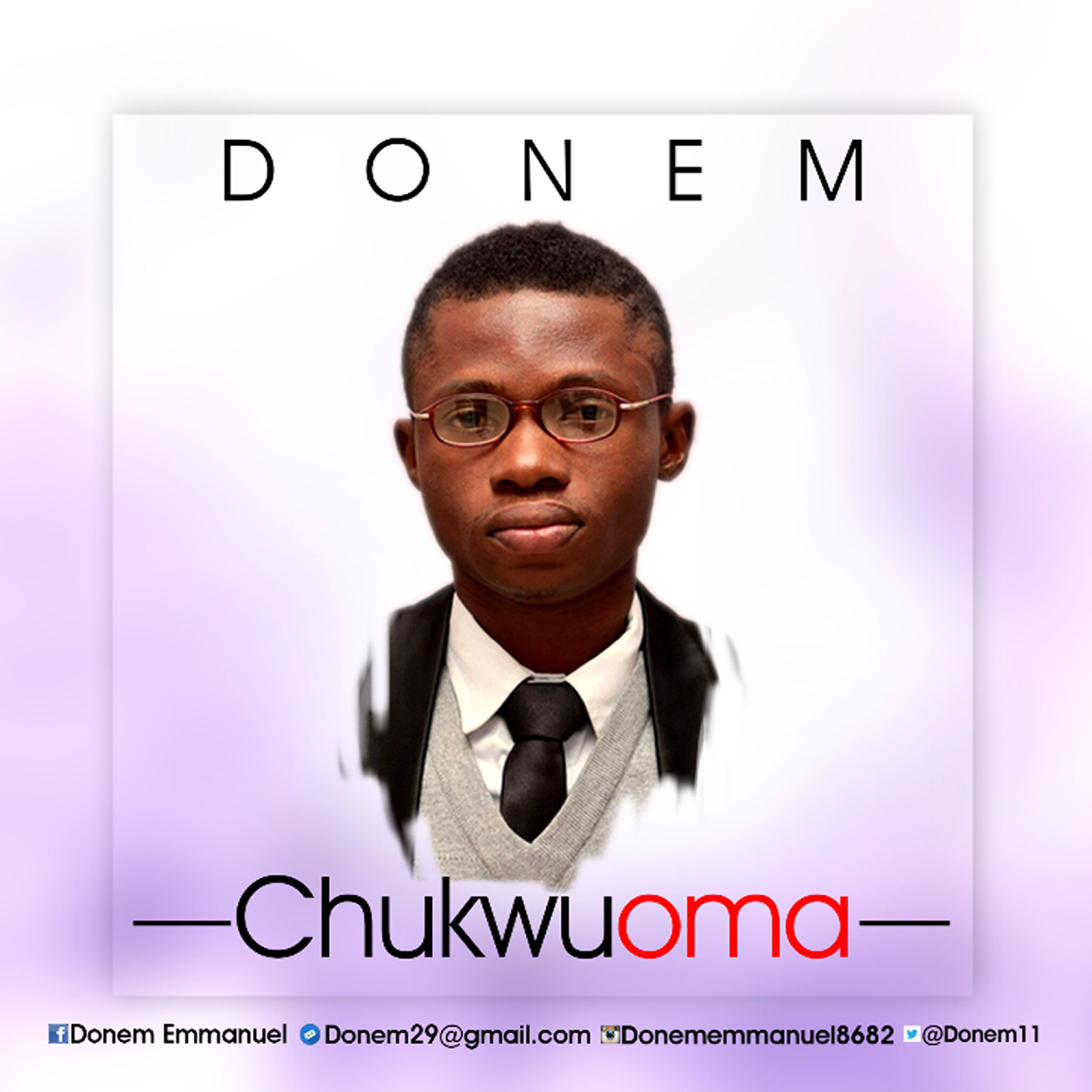 MUSIC: 'Chukwuoma' - Donem Ft. Tarilla || @Donem11 - Triumphant Radio