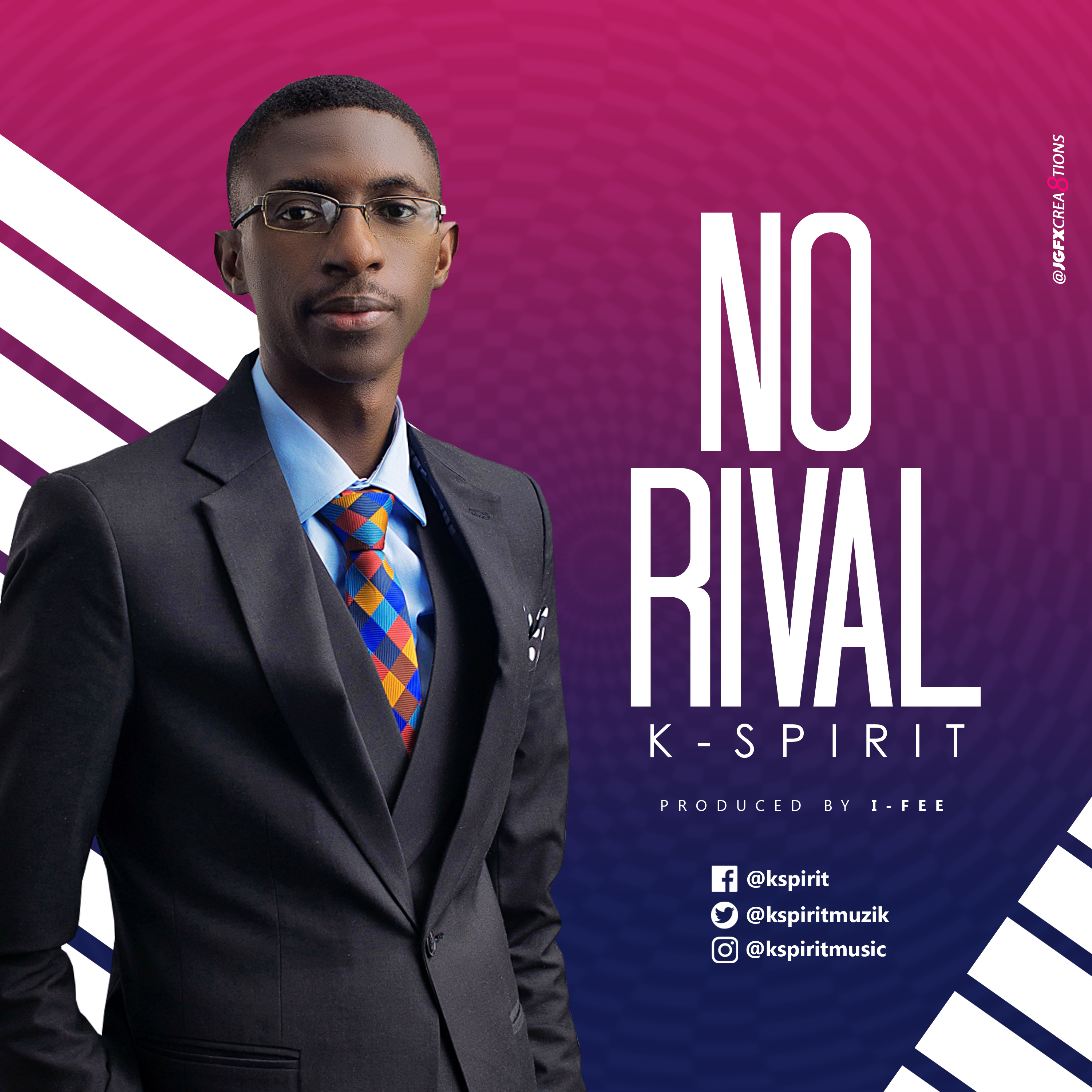 Music Video: No Rival By K-Spirit | @Kspiritmuzik - Triumphant Radio