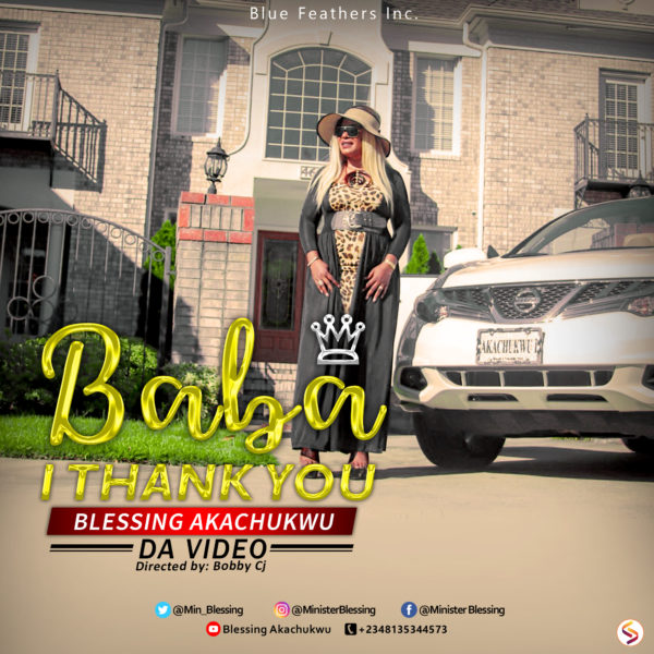 Video: Blessing Akachukwu - “Baba I Thank You” || @Min_Blessing Cc ...